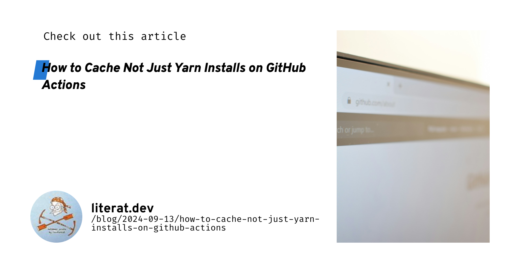 How to Cache Not Just Yarn Installs on GitHub Actions - Literat